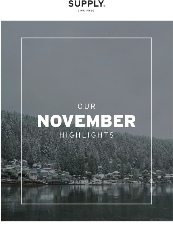 Supply: Your November Recap | Milled