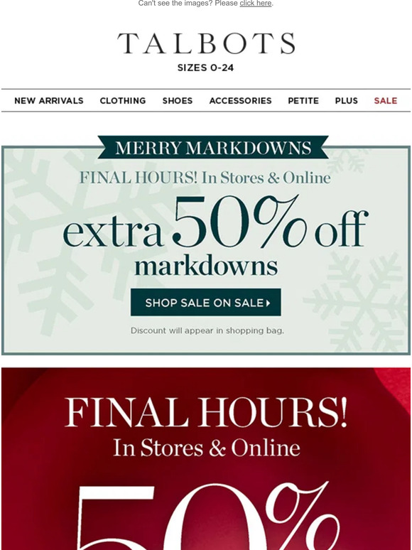 Talbots: EXTRA 50% off markdowns FINAL HOURS! | Milled