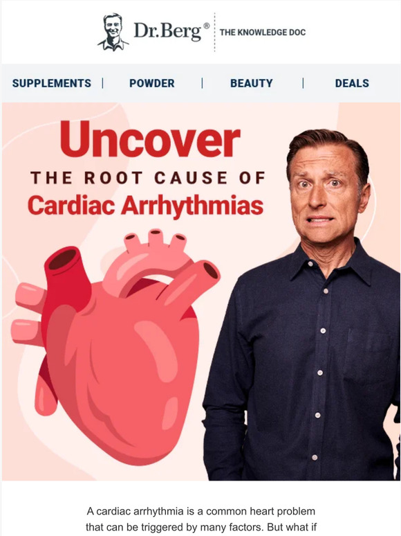 Dr. Berg: The Root Cause of Cardiac Arrhythmias Is… | Milled
