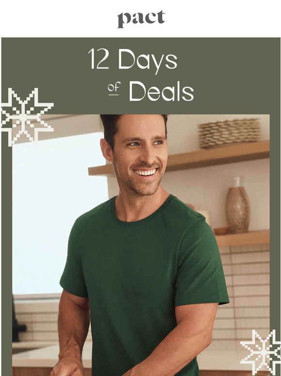 PACT Apparel, Inc.: Hellooo 12 DAYS OF DEALS. | Milled