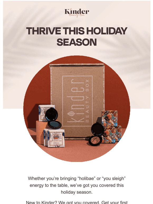Kinder Beauty: Sleigh all day with our December box 💖 | Milled
