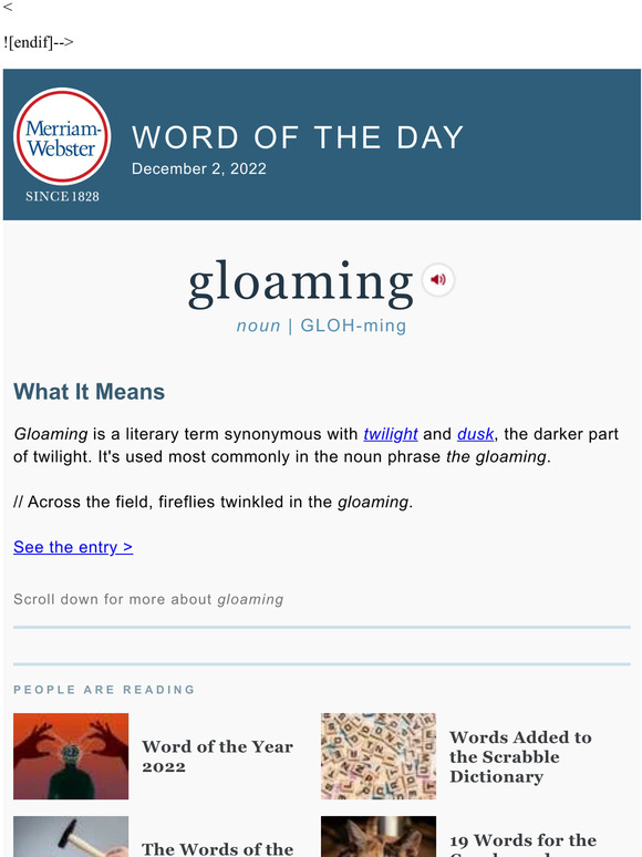 Merriam-Webster: Gloaming - plus, Word of the Year 2022 | Milled