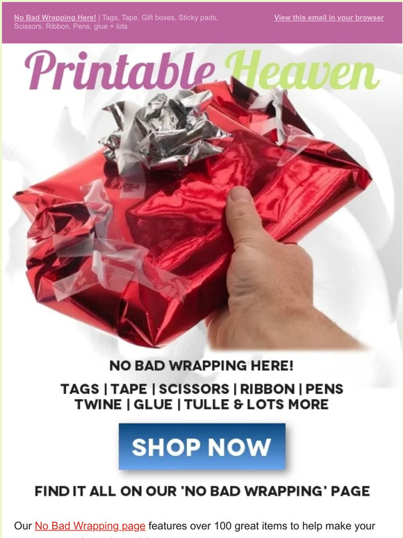 Printable Heaven: No bad wrapping here! | Milled