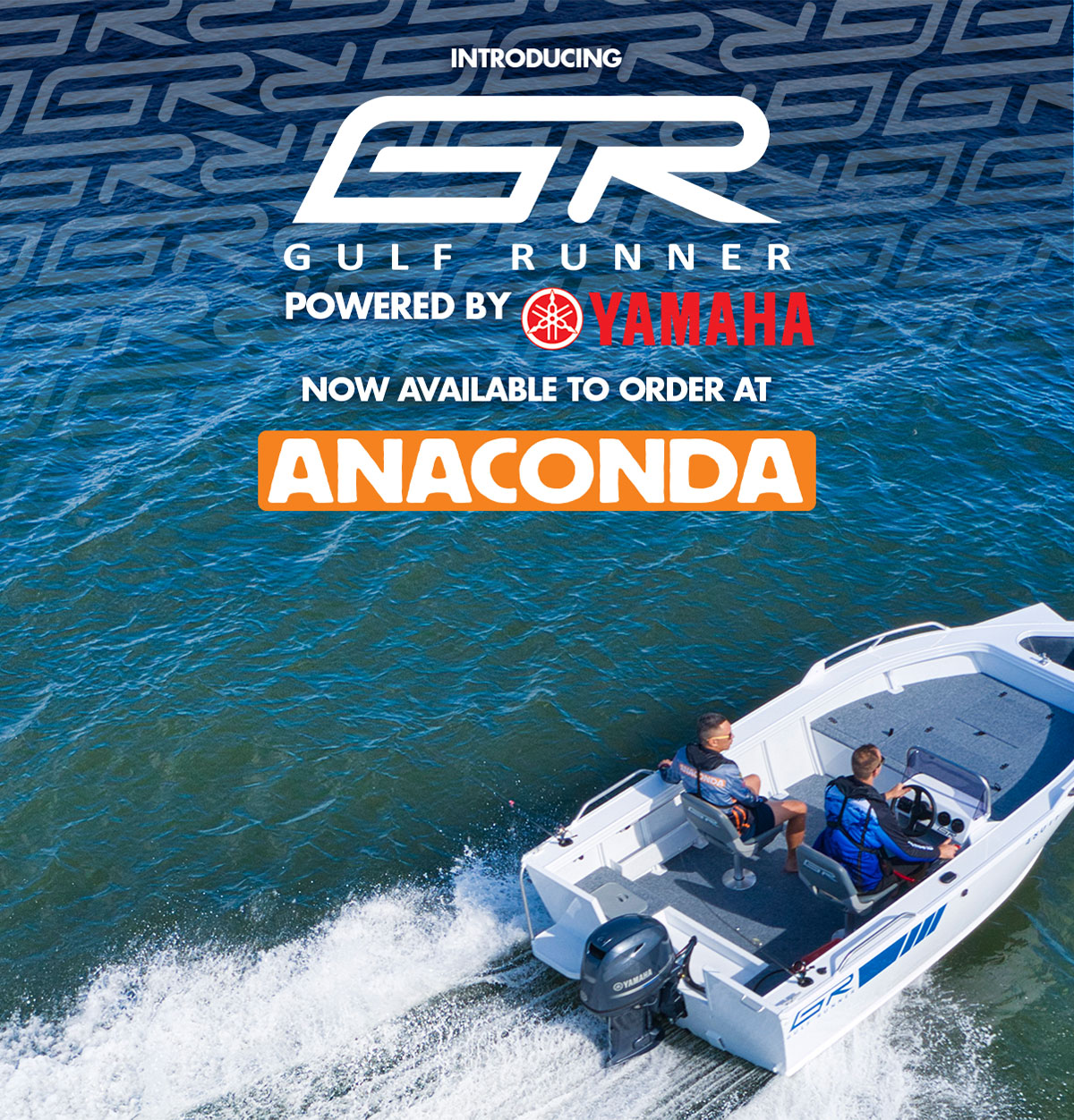 Anaconda: Introducing GULF RUNNER BOATS | Powered by Yamaha | Milled
