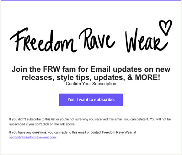 Freedom Rave Wear: Confirm Your Subscription | Milled