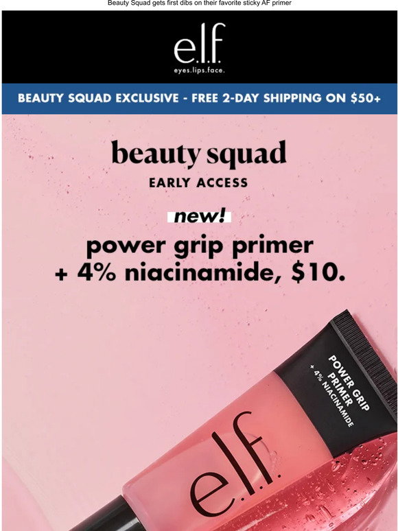 Elf Cosmetics: NEW! Power Grip Primer + 4% Niacinamide | Milled