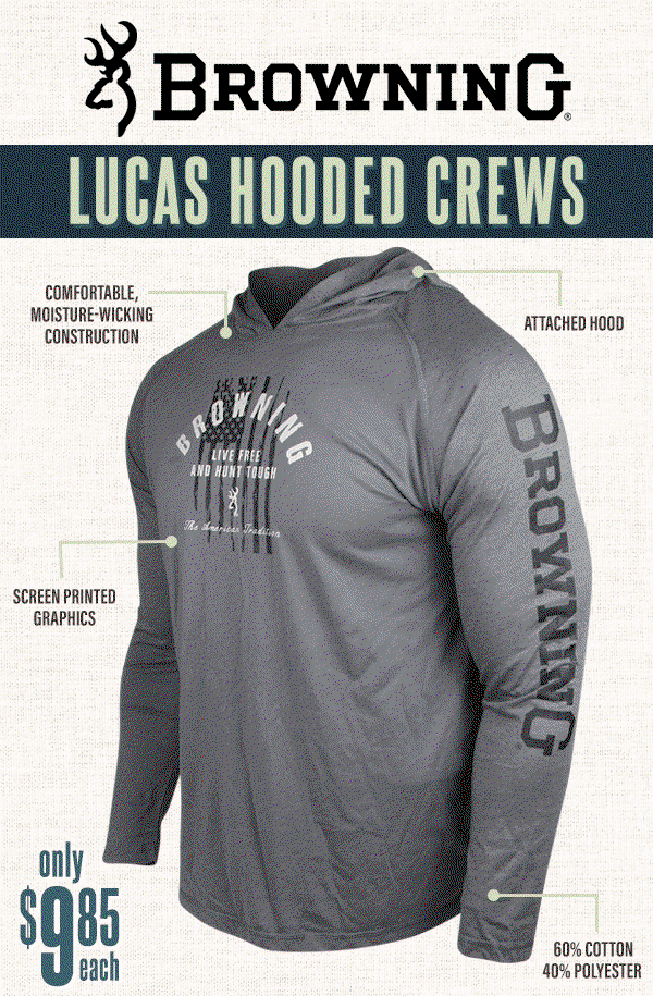 Field Supply: Browning: $9.85 Lucas Hooded Crews | Milled