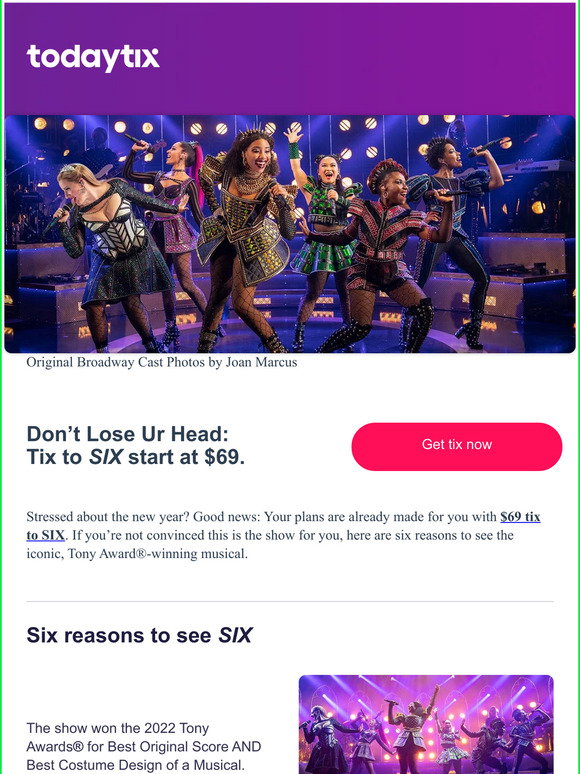 TodayTix: 👑 Here’s six reasons to see SIX in 2023 👑 | Milled