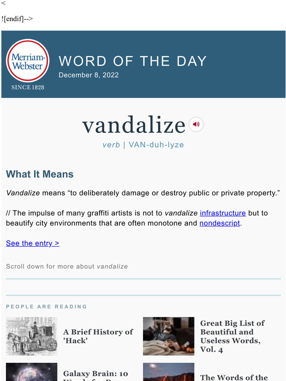 Merriam-Webster: Vandalize - plus, A Brief History of 'Hack' | Milled