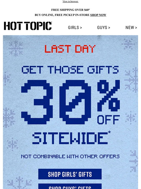 Hot Topic: LAST DAY 👉 30% off the gifts they REALLY want. | Milled