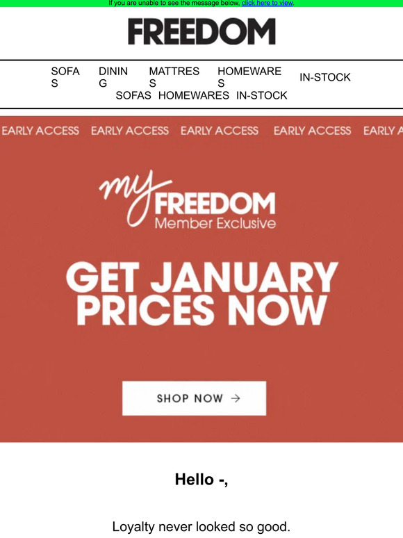 Freedom: Beat the rush! Exclusive members access! | Milled