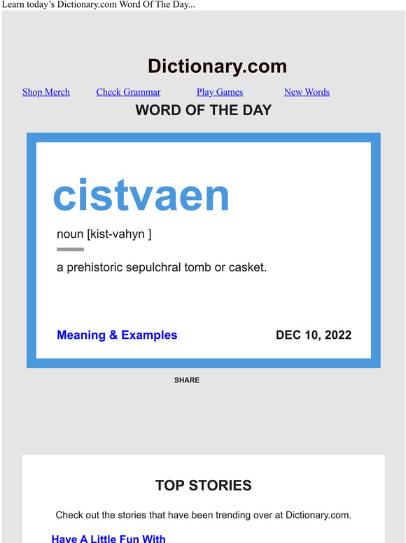 Dictionary.com: cistvaen | Word of the Day | Milled