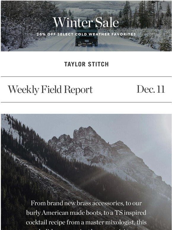 Taylor Stitch: Weekly Field Report 12/11 | Milled