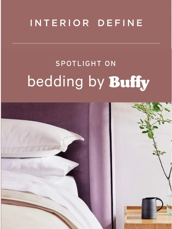 Interior Define: Meet our bedding collection by Buffy | Milled