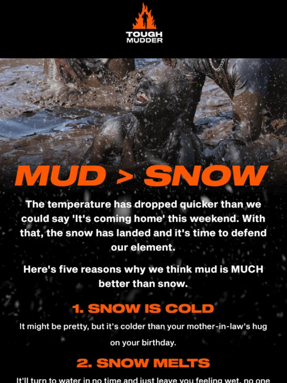 Tough Mudder: Five Reasons Why Mud Is Better Than Snow | Milled