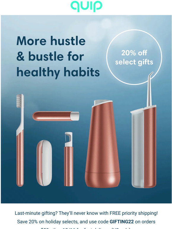 Quip: Beat the b(rush) with FREE priority shopping | Milled