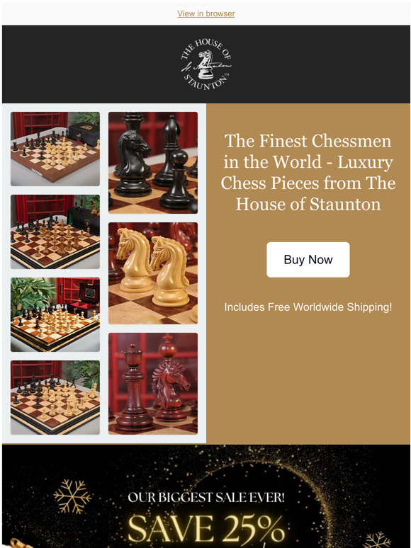 House of Staunton: The Finest Chessmen in the World - Luxury Chess ...