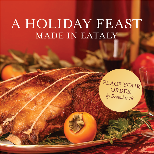 Eataly: Pre-order your holiday feast by December 18 | Milled