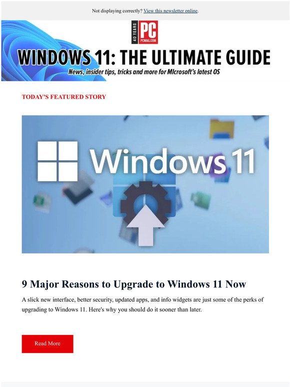 PCMag: 9 Major Reasons to Upgrade to Windows 11 Now / How Long Will ...