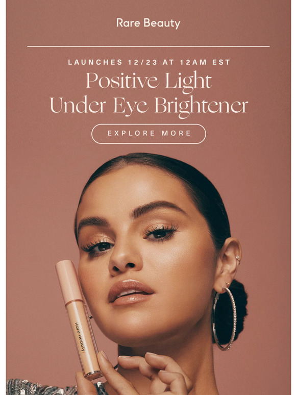 Rare Beauty: COMING SOON… Positive Light Under Eye Brightener 🙌 | Milled