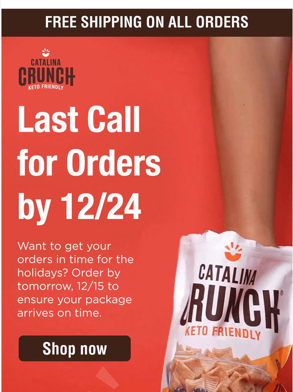 Catalina Crunch: 📦 Last call! Get your order by 12/24 📦 | Milled