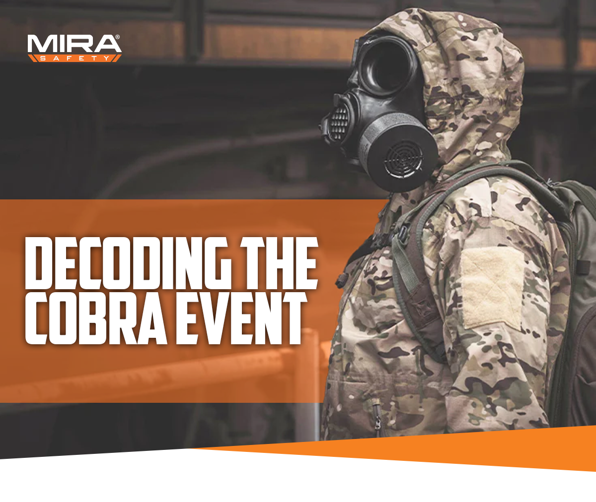 MIRA Safety: Decoding the “Cobra Event” for 2023 | Milled