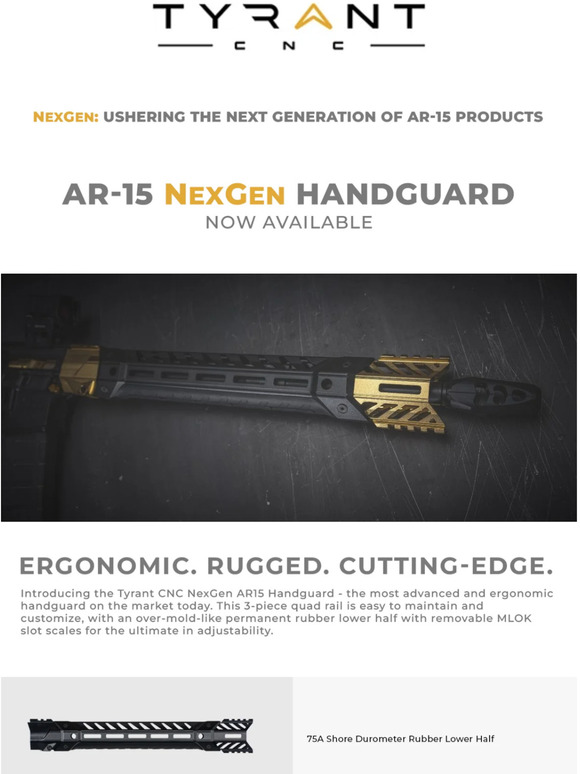 TyrantCNC: New NexGen AR15 Handguard // Now Available | Milled