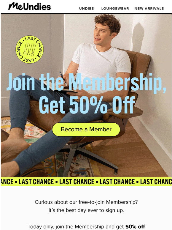 MeUndies: The best time to join our Membership ends tonight. | Milled