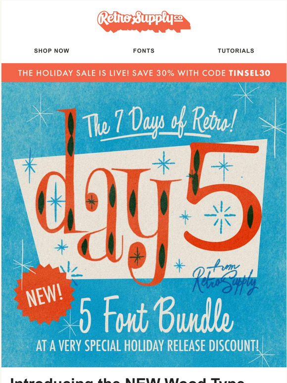 RetroSupply: The 7 Days of Retro: The NEW Wood Type Bundle | Milled