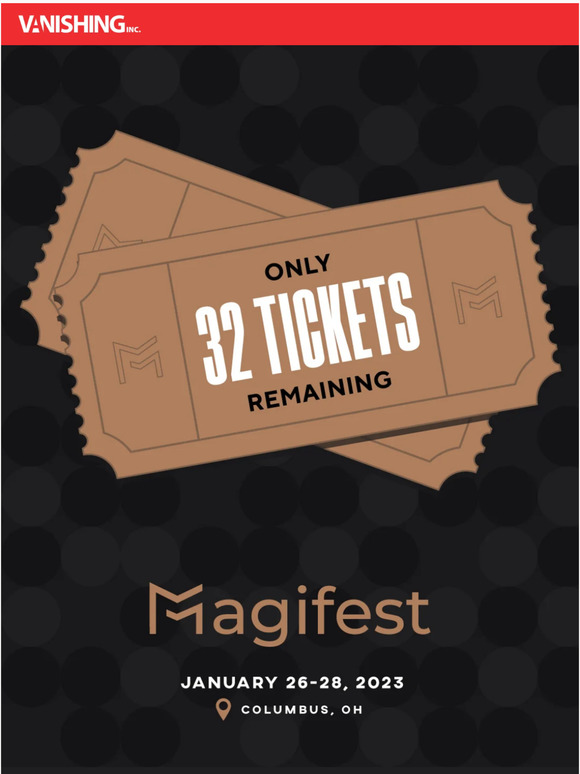 Vanishing Magic: There's only 32 left. | Milled