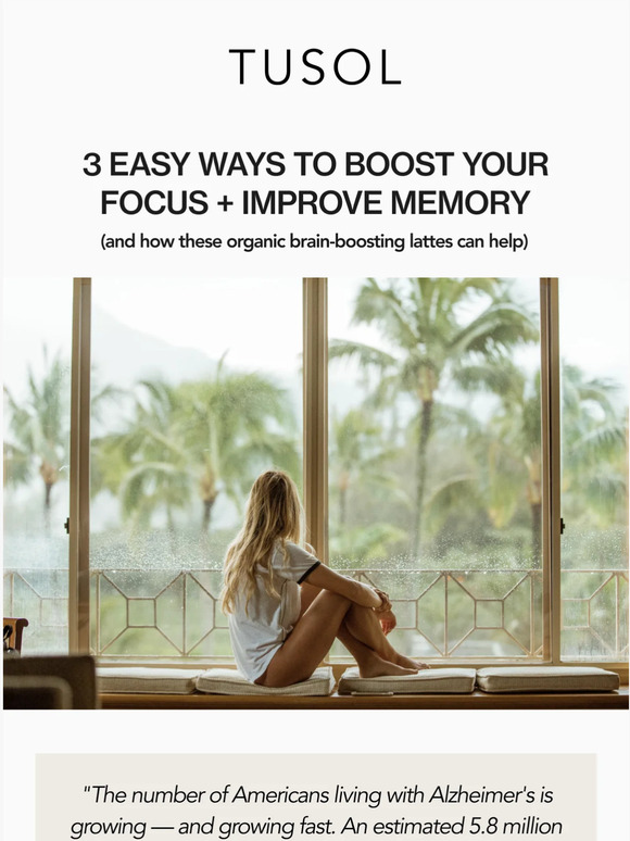 TUSOL Wellness: 3 Easy Ways to Boost Focus + Improve Memory | Milled