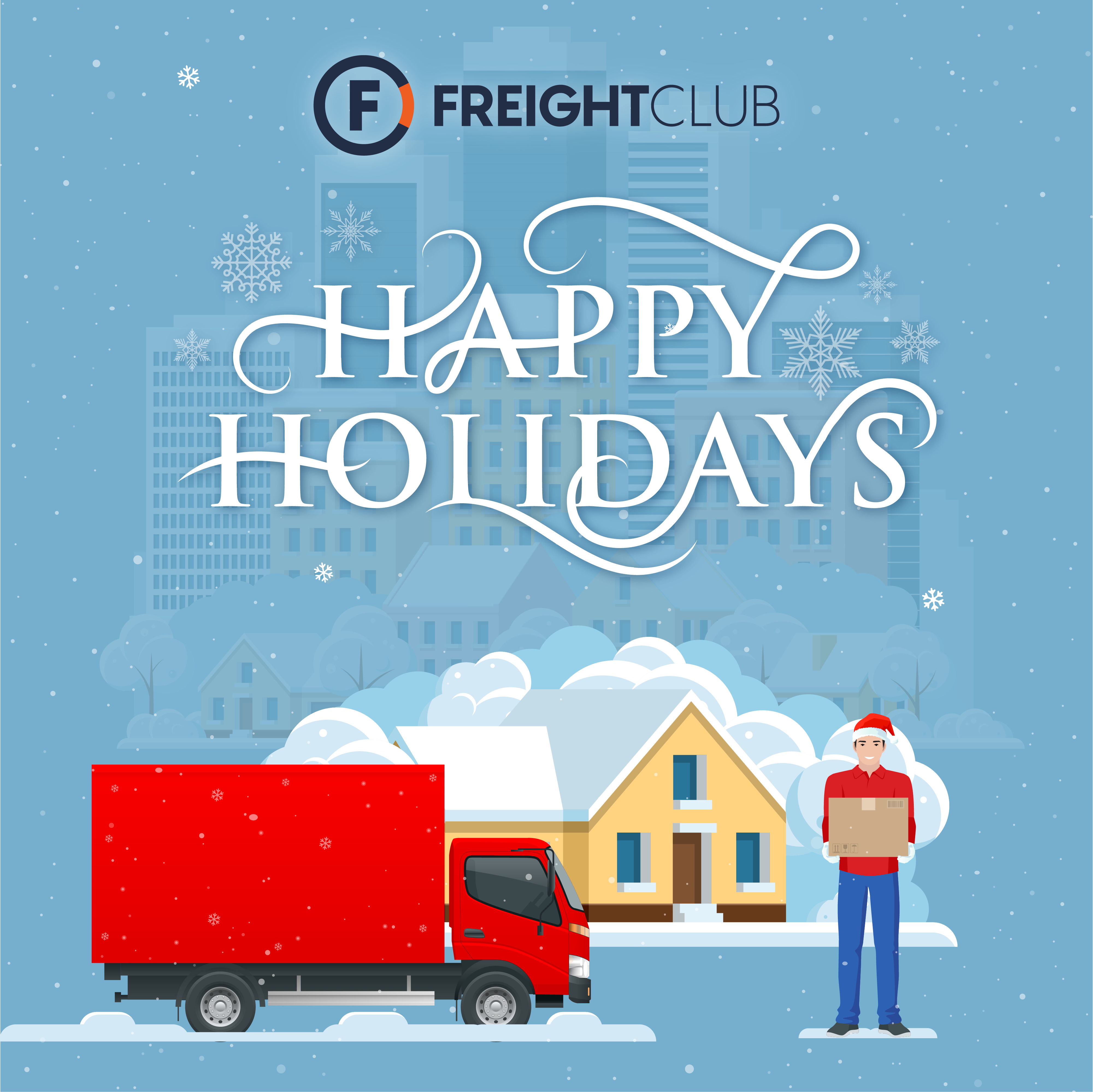 Freight Club: Wishing you and your family a very happy holiday season ...