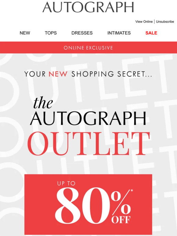 Autograph Fashion: It’s Here: The Autograph Outlet | $12.25* Sale ...