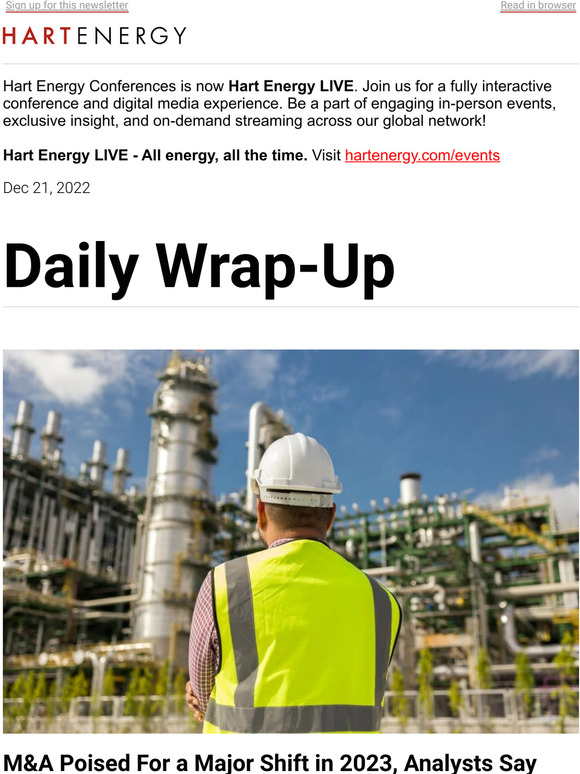 Hart Energy: Daily Wrap-Up: M&A Poised For a Major Shift in 2023; Eni ...