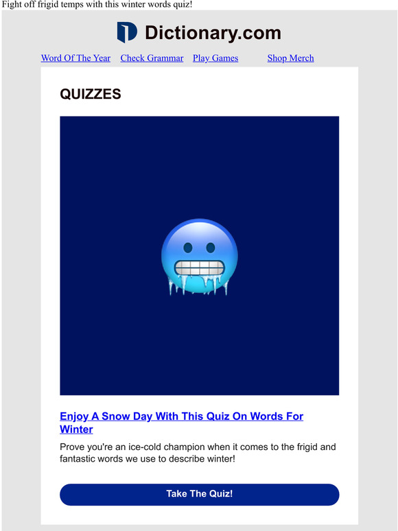 Dictionary.com: 🥶 Brrrr! Are You An "Ice-Cold" Word Wizard? | Milled