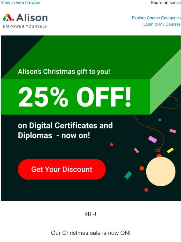 Alison: 🎁 From us to you, —! 25% off on PDF Certs & Diplomas now on ...