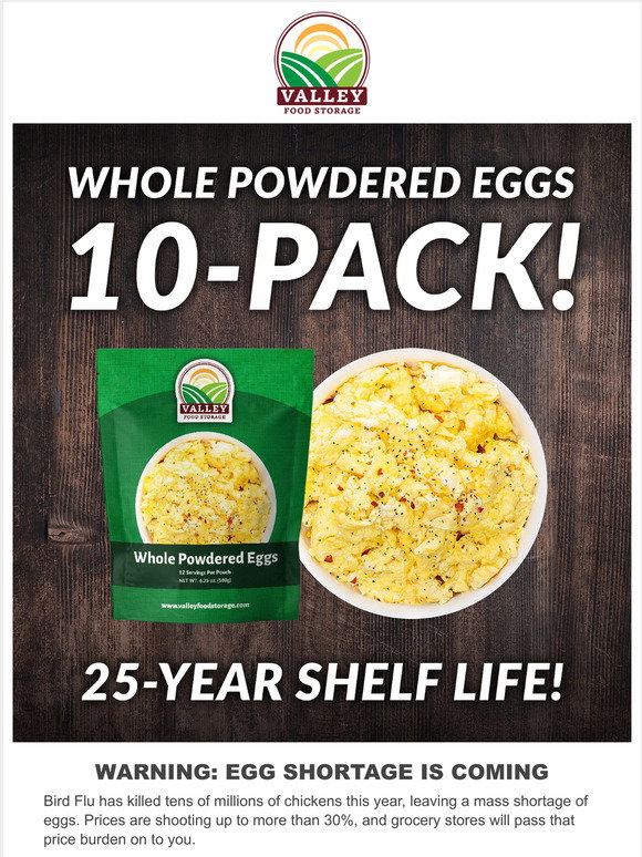 Valley Food Storage: Warning: Egg Shortage Is Coming! | Milled