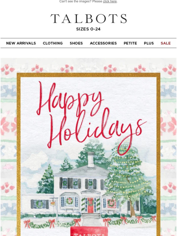 Talbots: Happy holidays from our CEO! | Milled