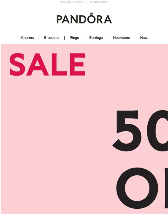 Pandora: 50% off starts now! | Milled