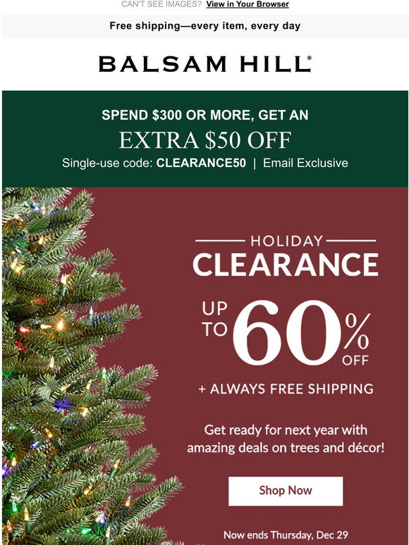 Balsam Hill: Email Exclusive: Get an extra $50 off—see how! | Milled