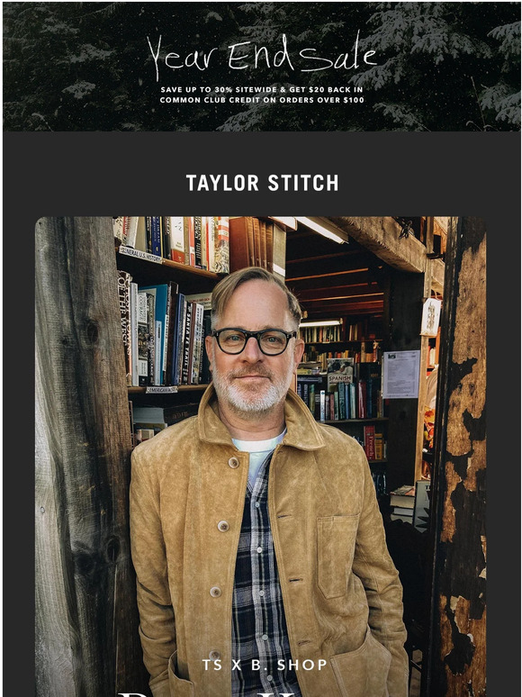 Taylor Stitch: Bruce Knows Best | Milled