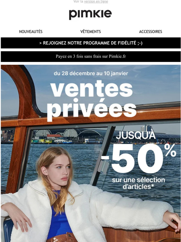 Pimkie: VENTES PRIVÉES : jusqu’à -50% sur une sélection* | Milled