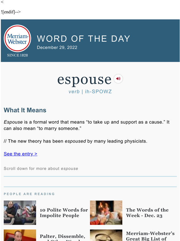 Merriam-Webster: Espouse - plus, 10 Polite Words for Impolite People ...