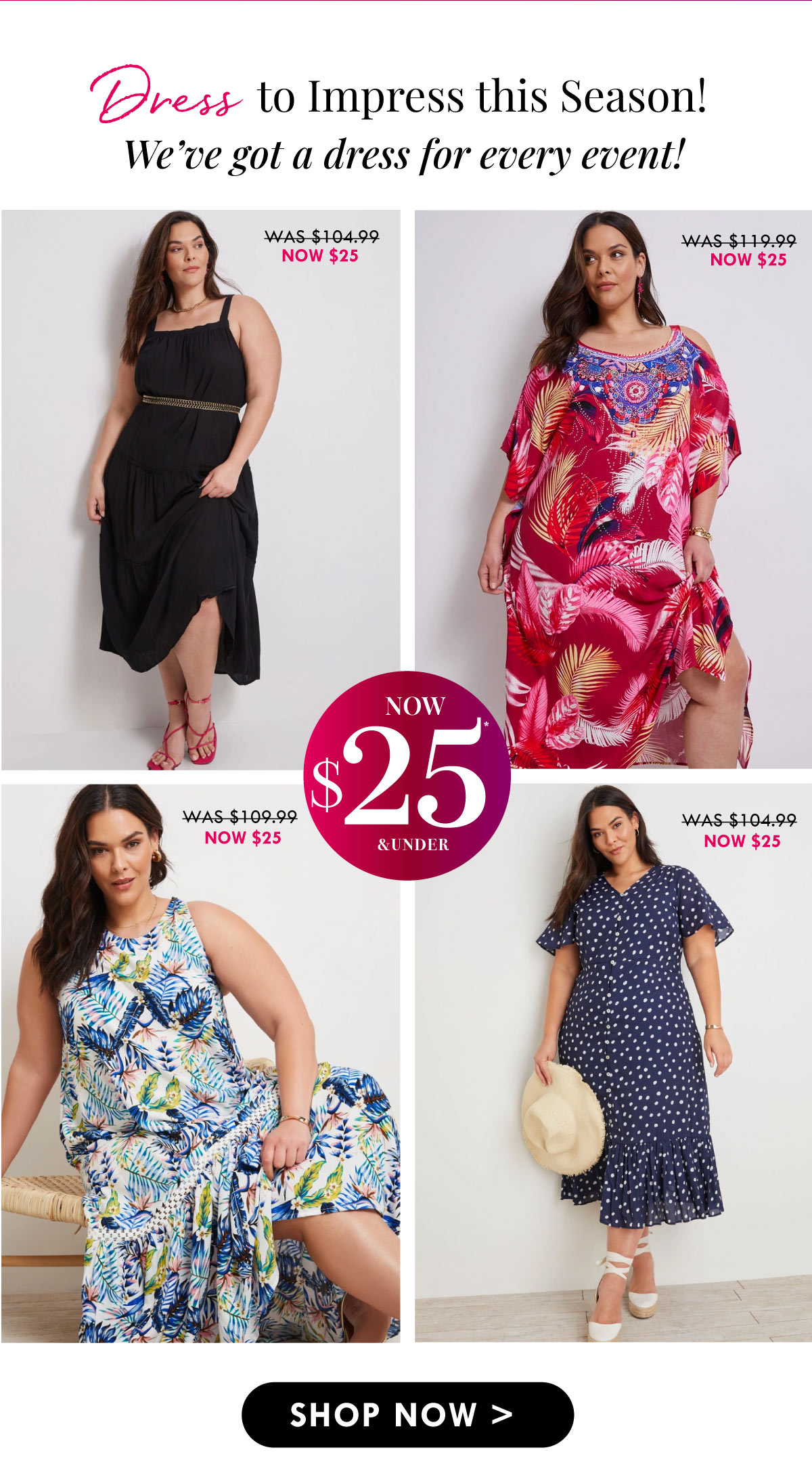 Autograph Fashion: 👗 All Dresses $25 & Under! Save up to 80% | Milled