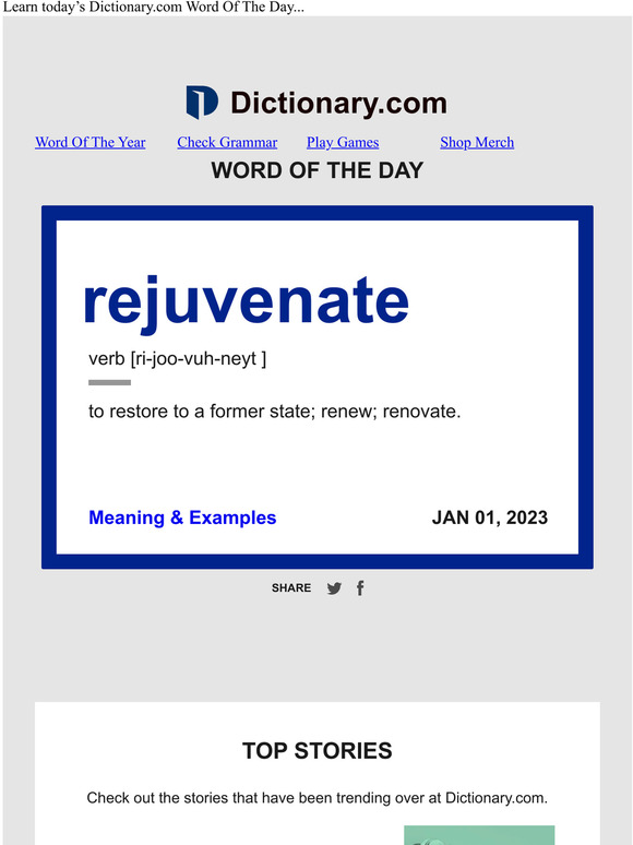 Dictionary.com: rejuvenate | Word of the Day | Milled