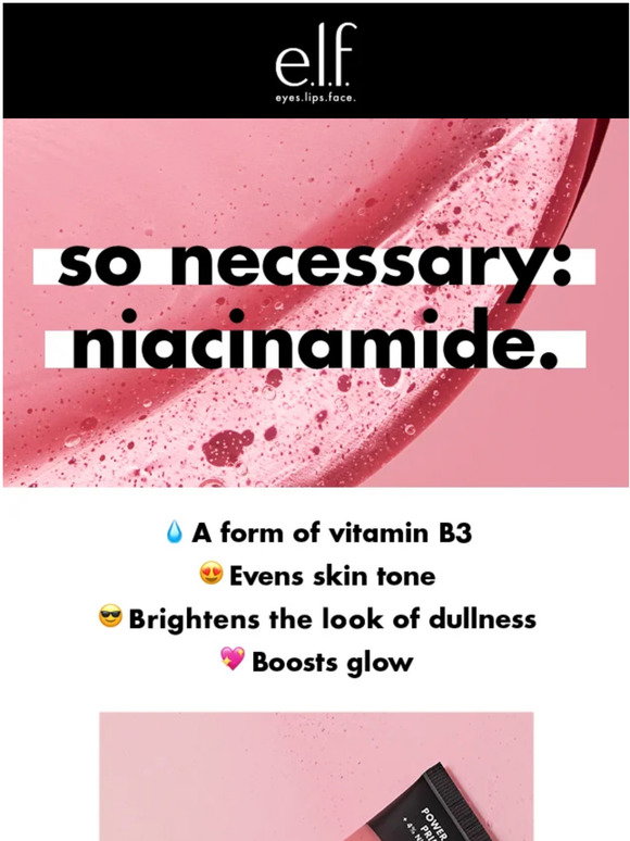 Elf Cosmetics: What the e.l.f. is Niacinamide? | Milled