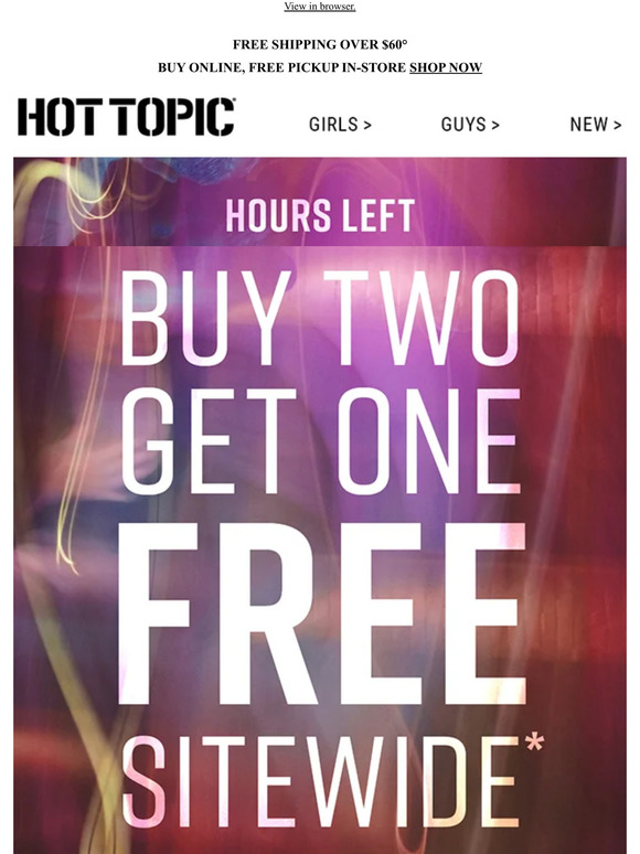 Hot Topic: Hours left for Buy 2, Get 1 FREE! 🚨 | Milled