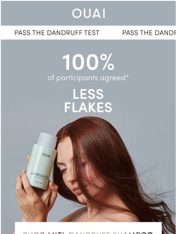 OUAI: Pass the dandruff test | Milled