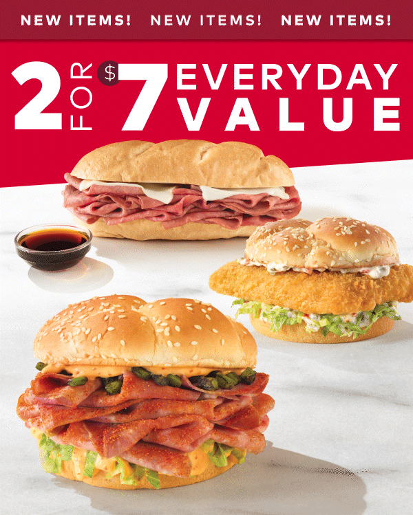 Arby's: NEW arrivals to 2 for $7 Everyday Value! | Milled