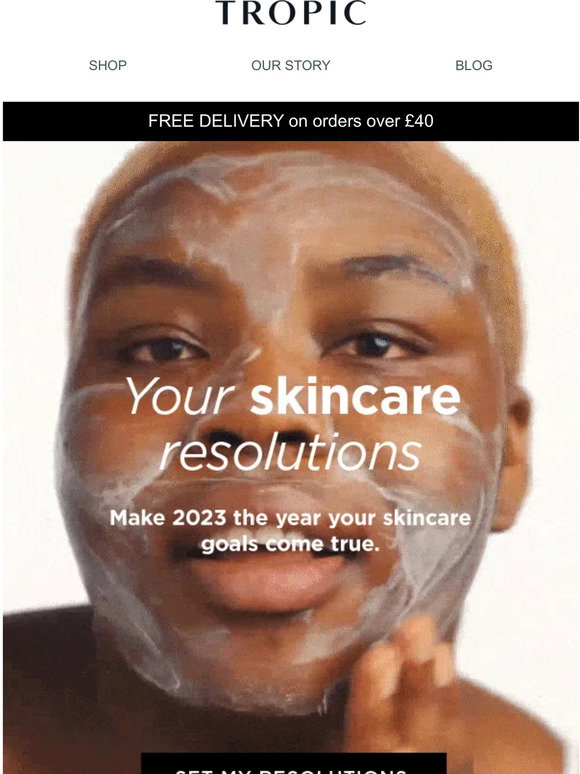 Tropic Skincare: 2023: the year for your best skin yet! | Milled